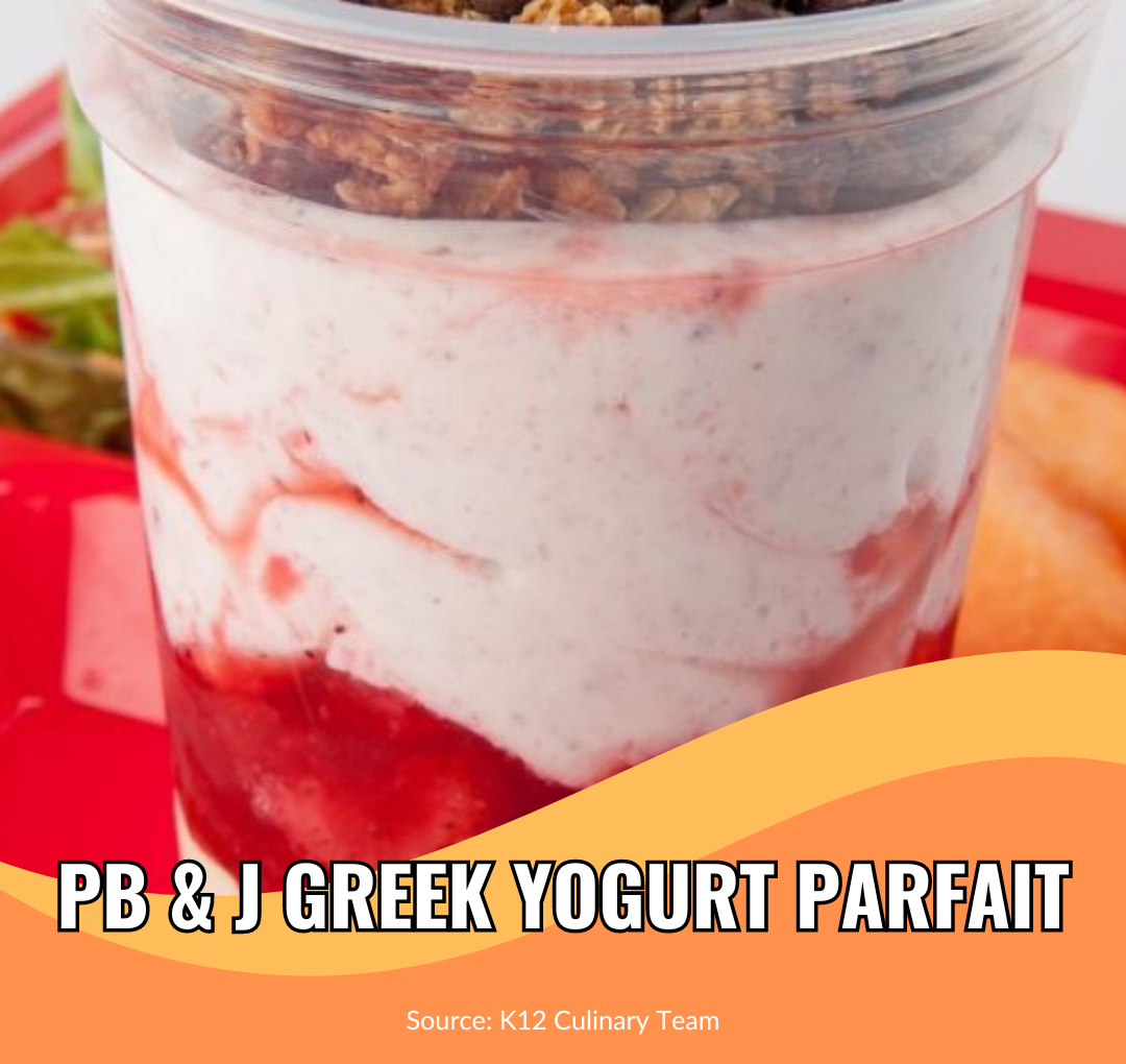 PB & J Greek Yogurt Parfait - School Food Handler